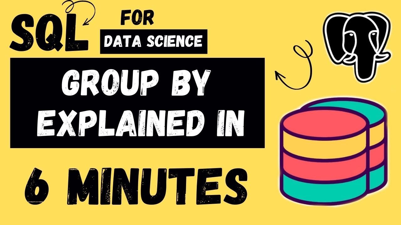 SQL - Group By Simplified !!! | Tutorial 4 | SQL-Data Science Tutorials ...