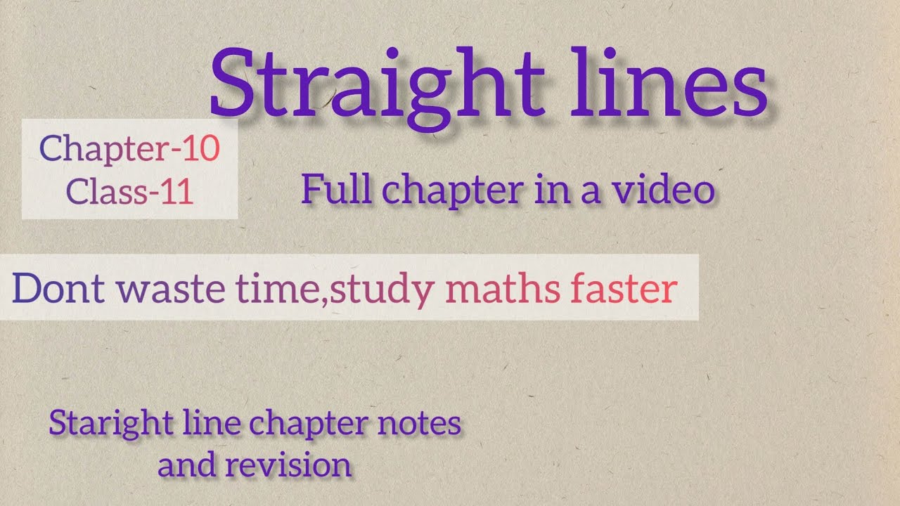 chapter-10,Straight lines,mathematics,plusone - YouTube