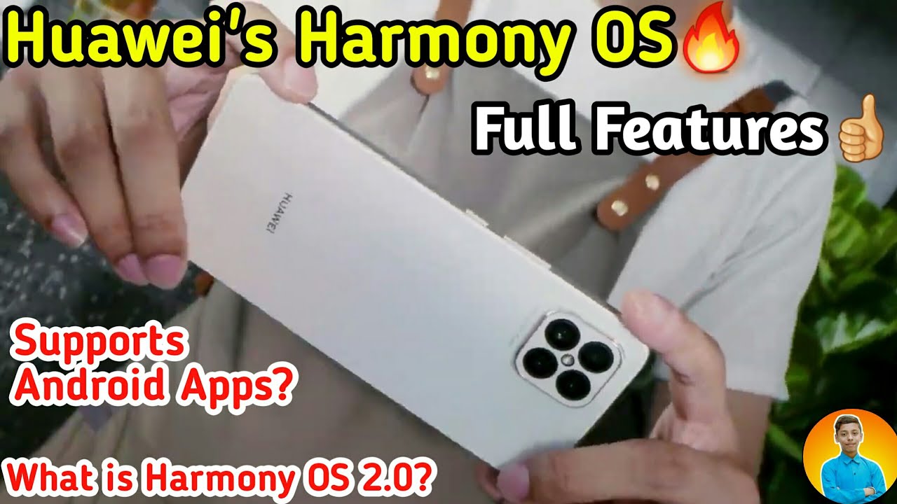 Huawei Harmony OS 2.0_Huawei Harmony OS FULL FEATURES_HUAWEI HARMONY OS ...
