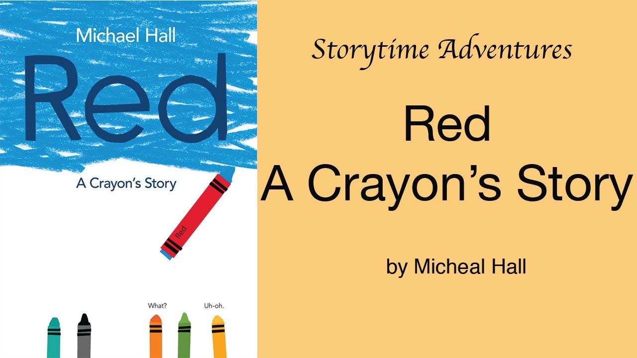 Red A Crayon's Story Read Aloud - YouTube