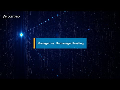 Managed vs. Unmanaged Hosting