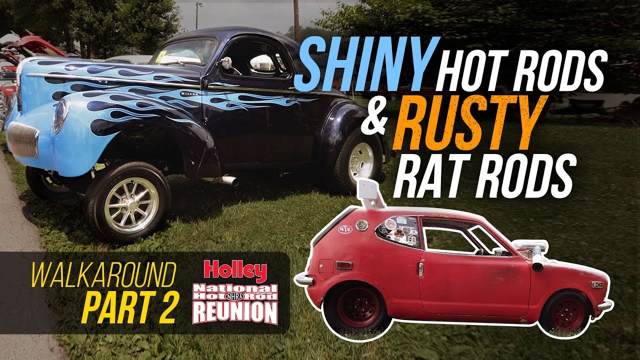 Shiny Hot Rods and Rusty Rat Rods - Holley Hot Rod Reunion - YouTube