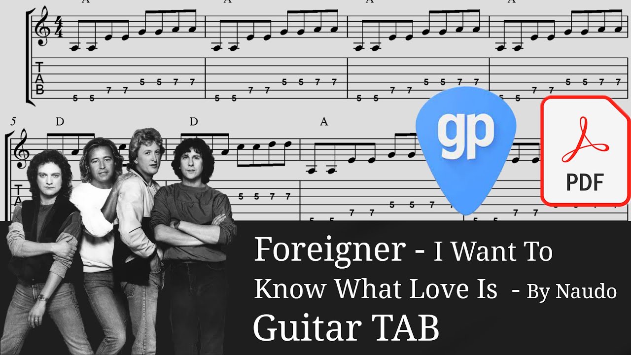 Foreigner - I Want To Know What Love Is - by Naudo Guitar Tabs [TABS ...