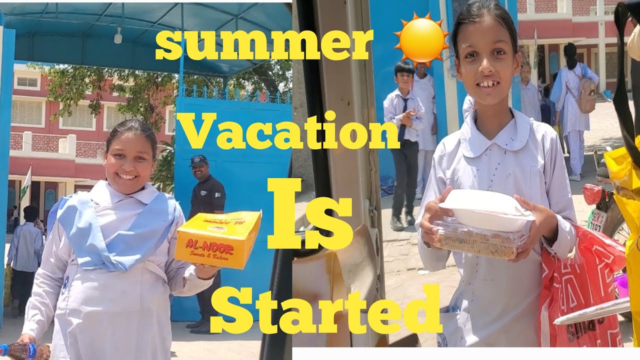 Summer vacation start hoo ge | we enjoy and lots of fun before summers ...