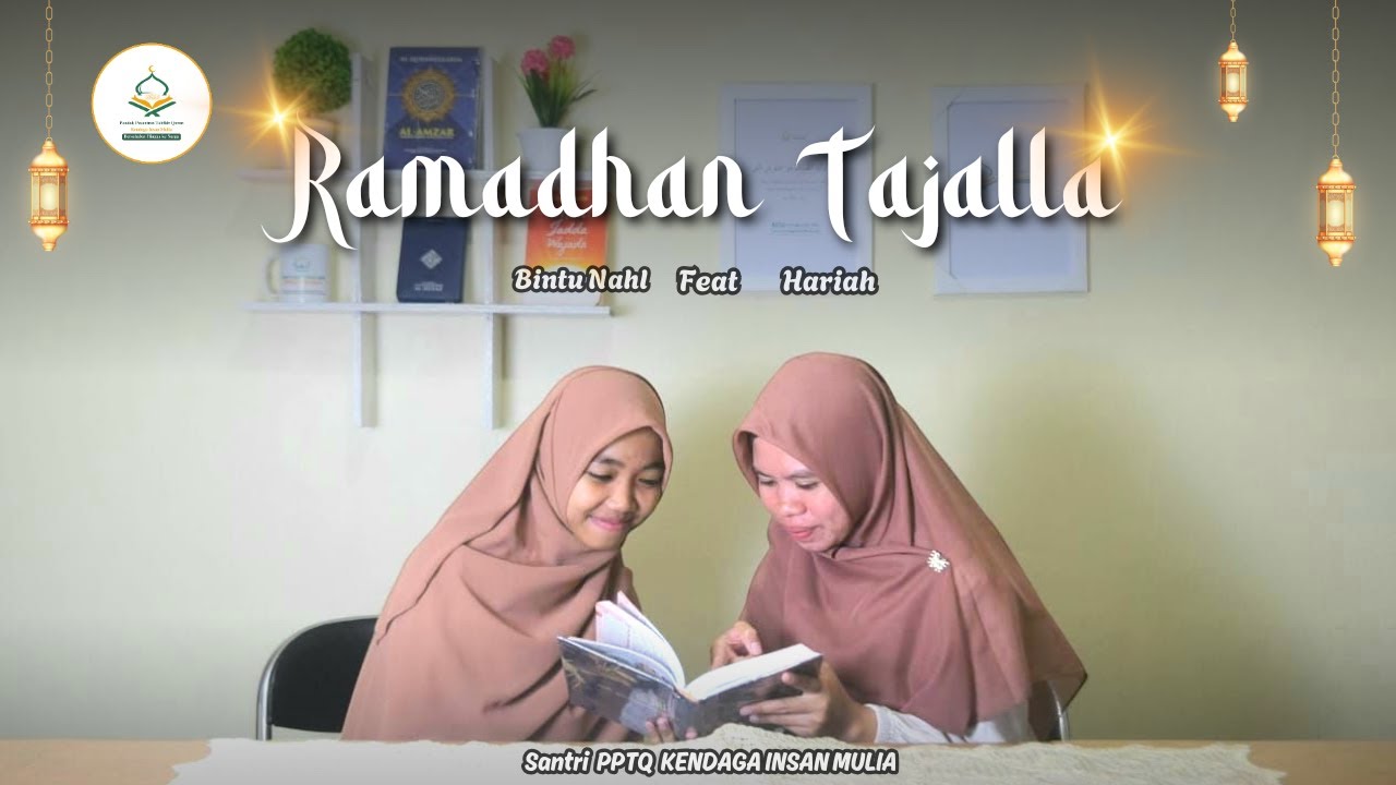 Ramadhan Tajalla | Cover Bintu Nahl Ft Hariah - YouTube