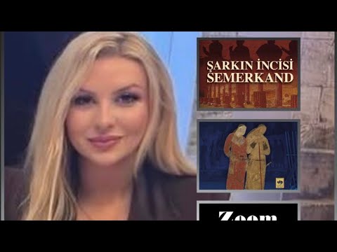 Dr. Başak Kuzakçı hoca ile “Şark’ın İncisi SEMERKAND -Erken Dönem Kent Tarihi”
