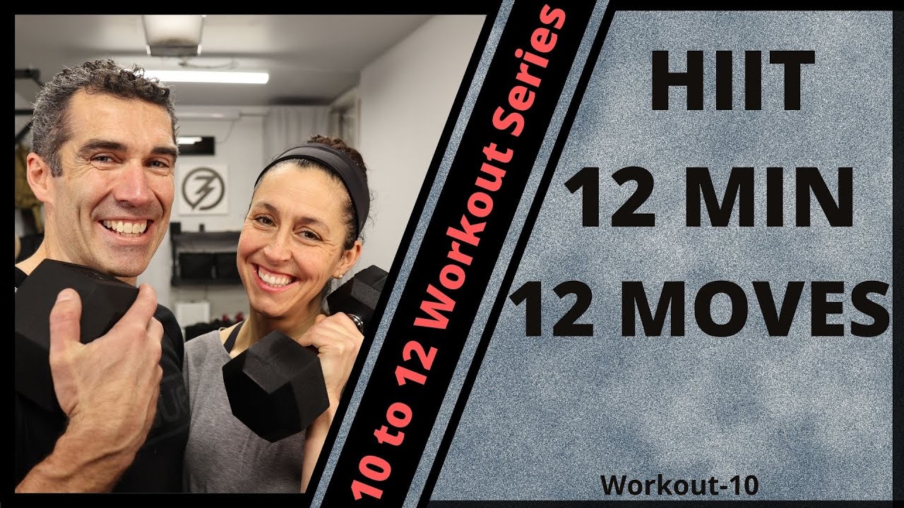 10-12 Min Workout Series #10 Full Body HIIT, 12 Movements, No Repeats ...