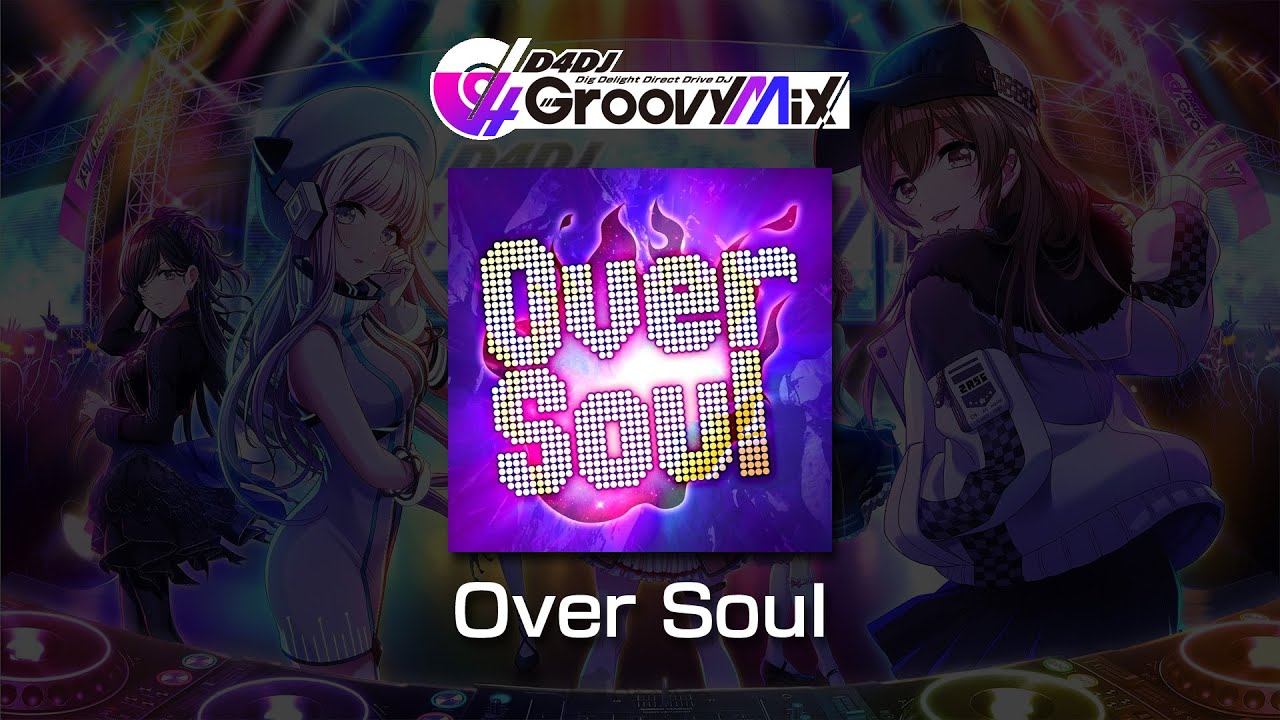 (音源) [D4DJ] Over Soul [NOFX] - YouTube