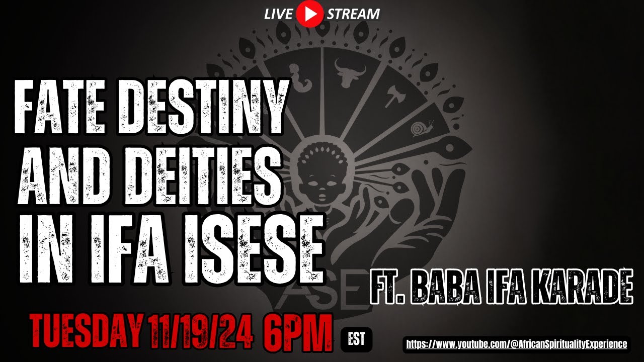 Fate Destiny And Deities In IFA ISESE - YouTube