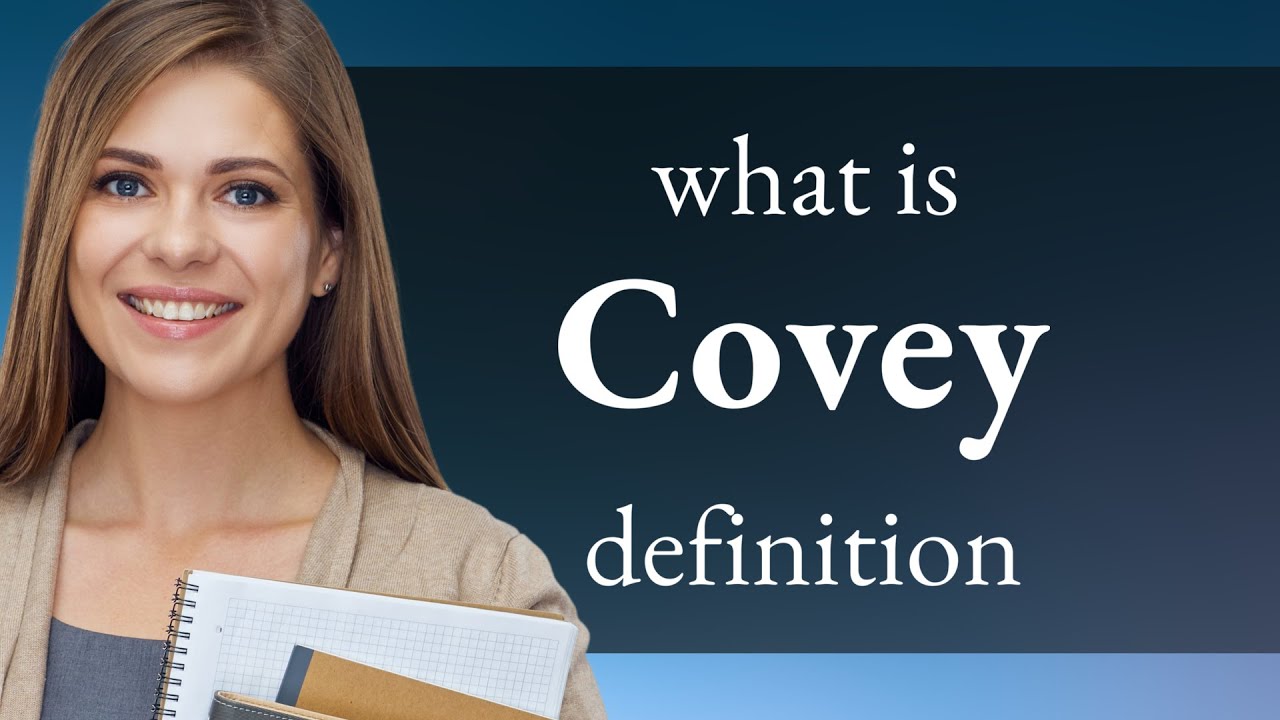 Covey | definition of COVEY - YouTube