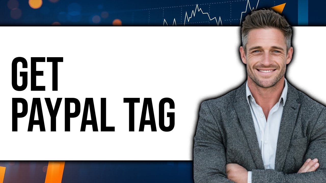 How To Get PayPal Tag 2025 - Easy Guide - YouTube