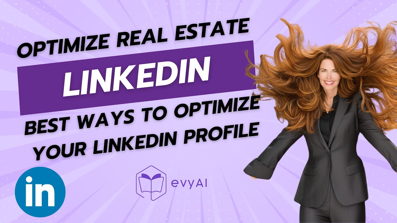 How to Optimize Your LinkedIn Profile as a REAL ESTATE AGENT - eXp ...