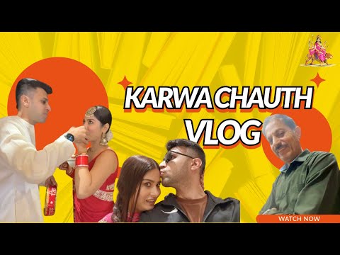 Karwa Chauth Vlog | Festival | Krishna Mukherjee | Chirag Batliwala