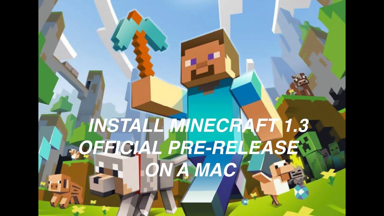 Install Official Minecraft Pre-Release On A Mac - YouTube