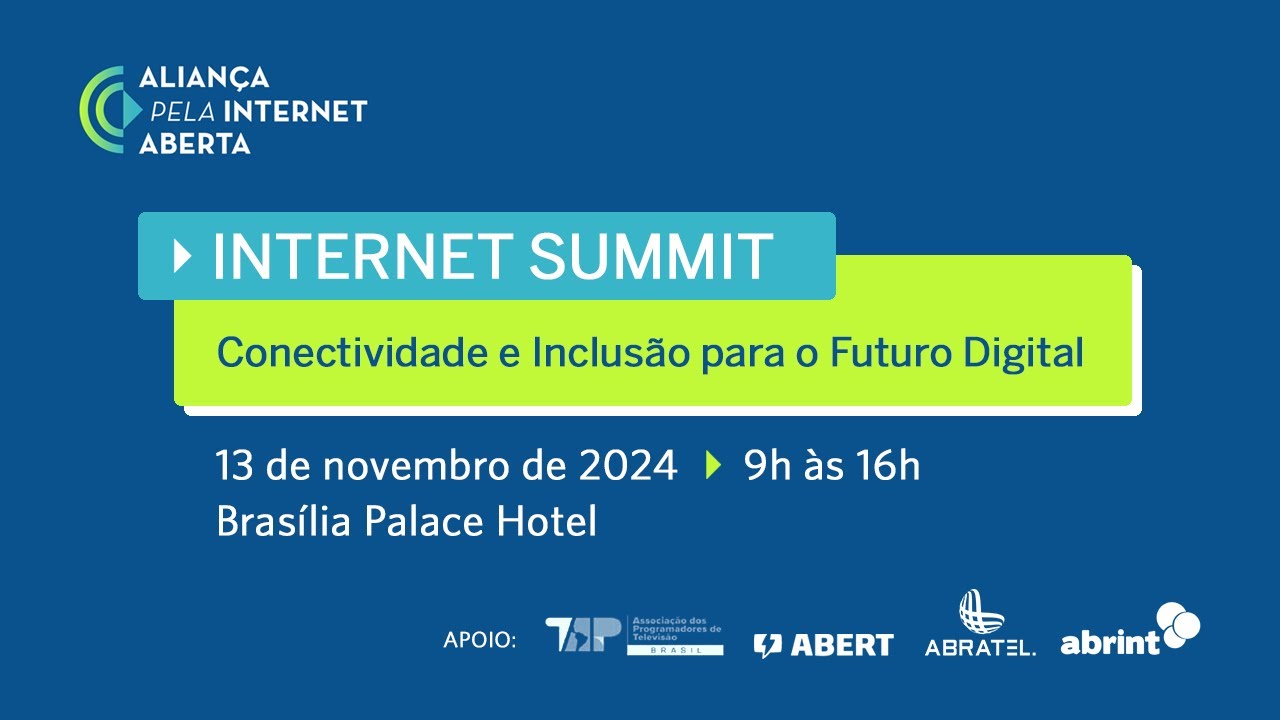 Internet Summit: Conectividade e Inclusão para o Futuro Digital - YouTube