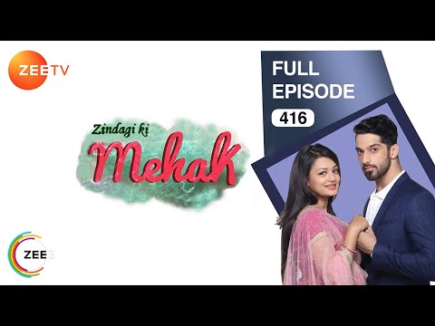 Zindagi Ki Mehek - Full Ep - 416 - Shaurya, Mehek, Shwetlana - Zee TV