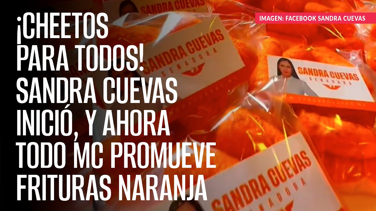 ¡Cheetos para todos! Sandra Cuevas inició, y ahora todo MC promueve ...