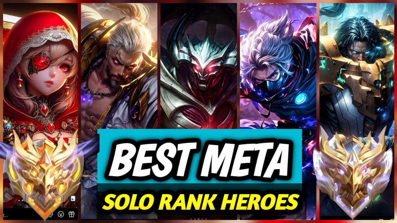 15 Best Meta Heroes for Solo Rank 2024 (Season 33) | Mobile Legend Tier ...