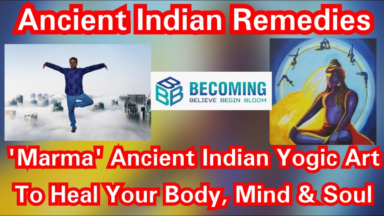 Marma - Ancient Indian Yogic Art to Heal your Body & Mind | Krishna ...