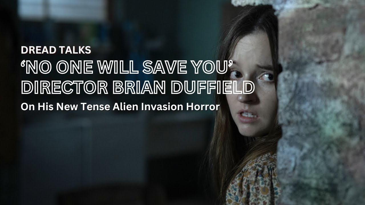 'No One Will Save You' Director Brian Duffield On His New Tense Alien ...