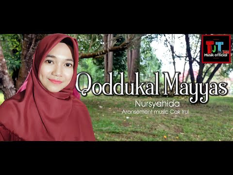 qoddukal mayyas cover nursyahida versi koplo (tjt musik official)
