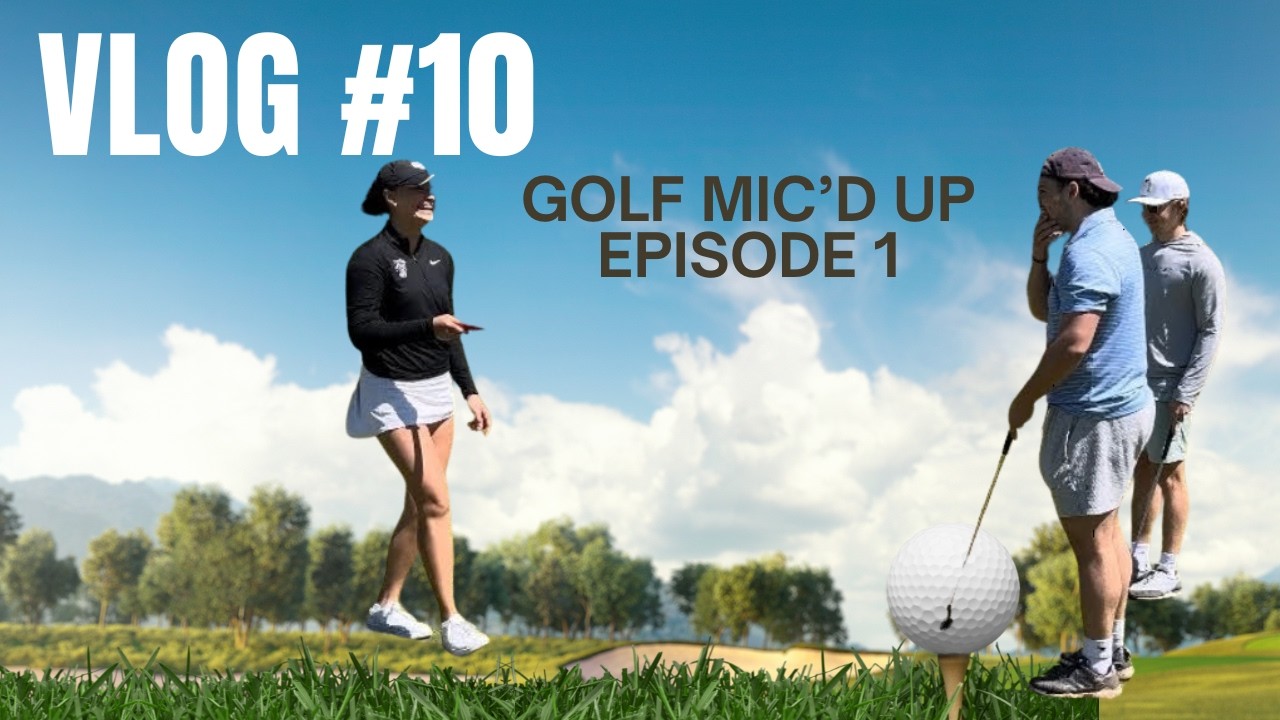 VLOG #10 Golf Mic'ed Up Episode 1 - YouTube
