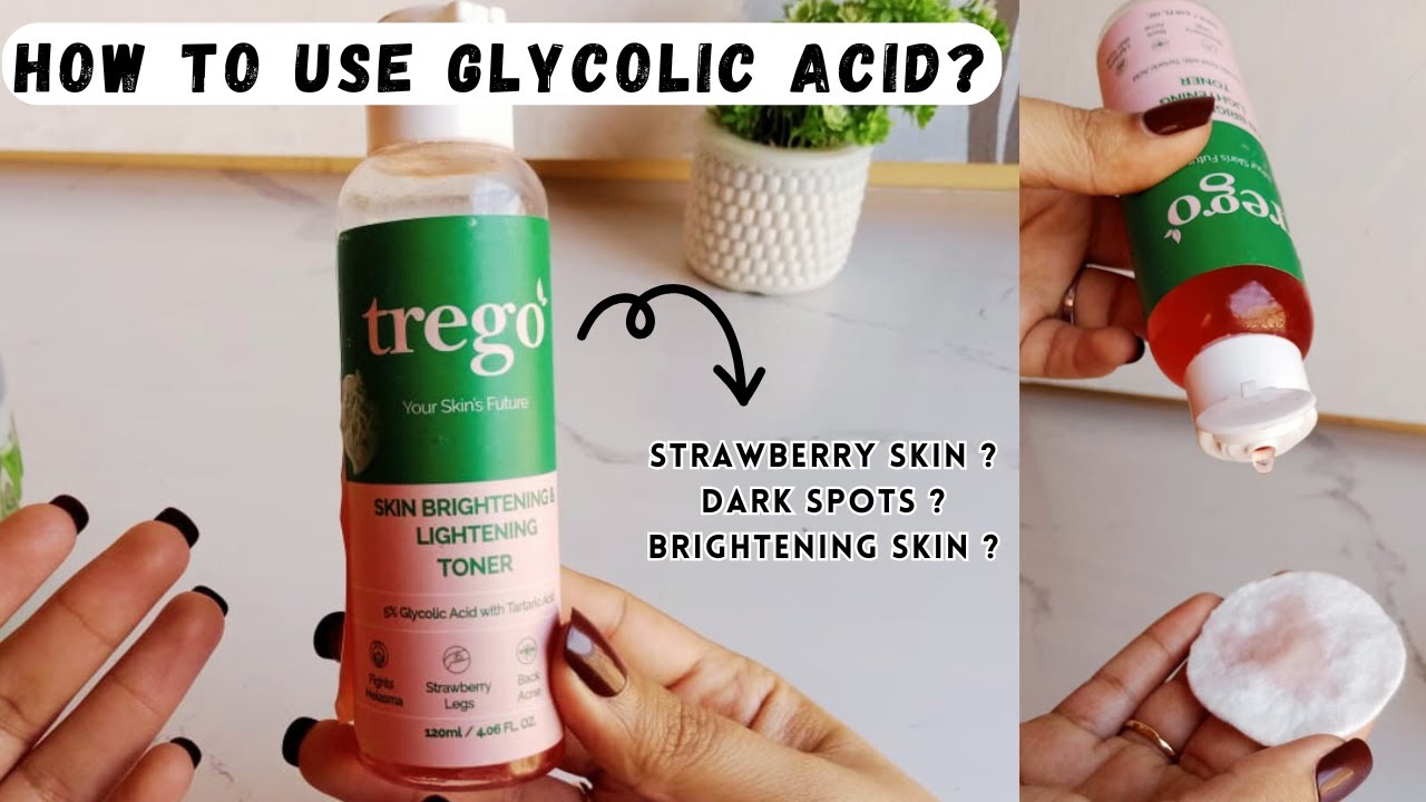 How to use Glycolic Acid | Trego 5% Glycolic acid toner | How to ...