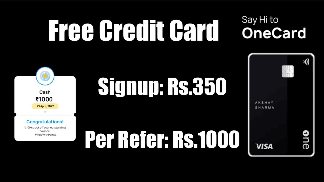 OneCard Free Credit Card + ₹350 Bonus & Per Refer ₹1000 | How to Apply ...
