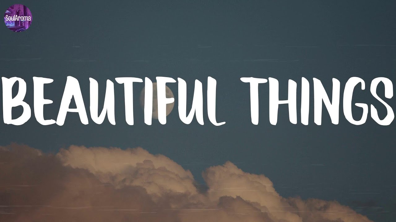 Benson Boone - Beautiful Things (Lyrics) - YouTube