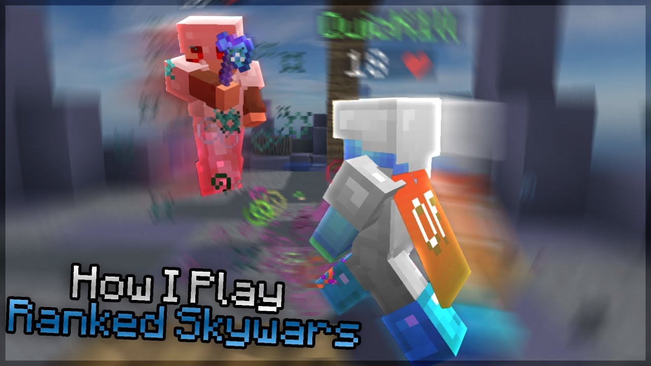 How I Play Ranked Skywars (Tutorial) [420fps] - YouTube
