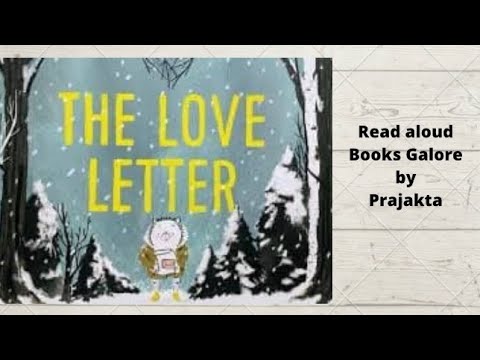The Love Letter read aloud - YouTube