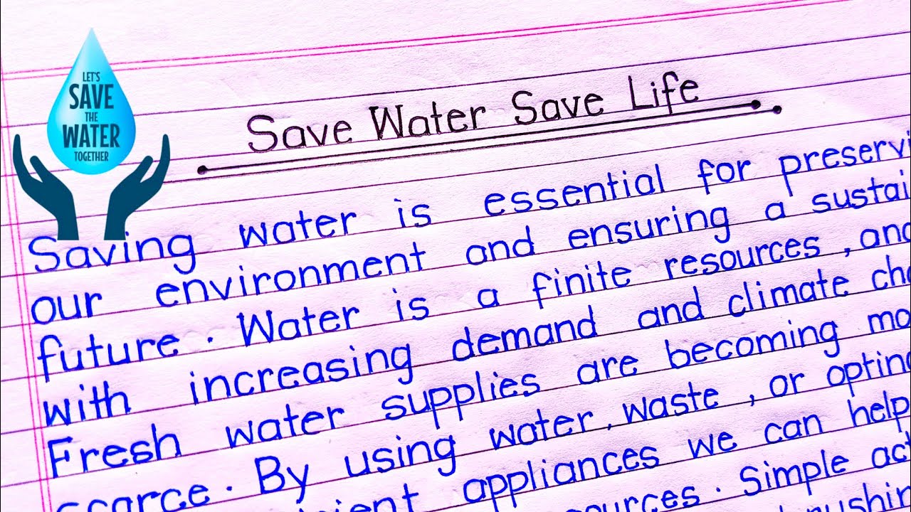 save water save life essay in english | paragraph on save water save ...