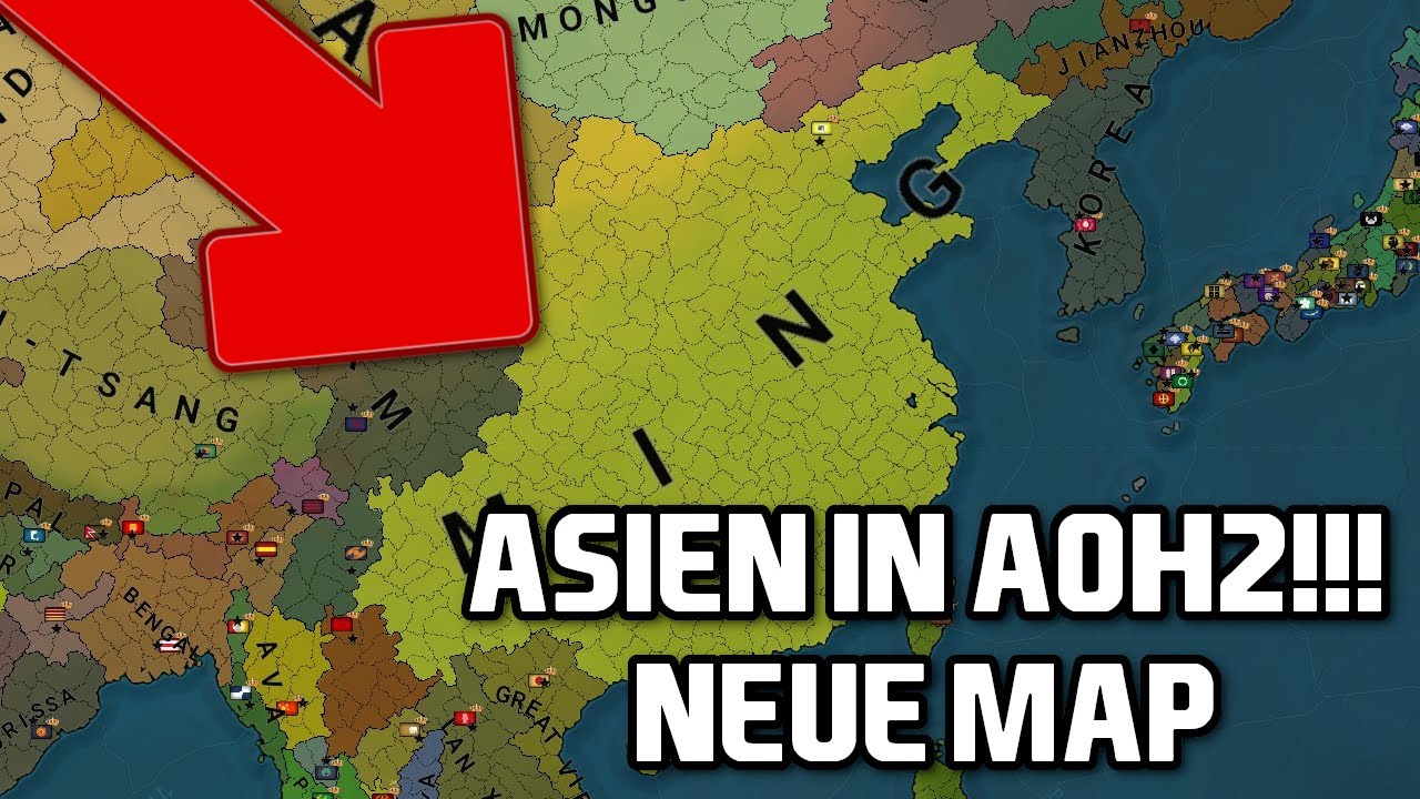 ASIEN IN AOH2! [NEUE MAP] | AGE OF CIVILIZATIONS 2 | AGE OF HISTORY 2 ...