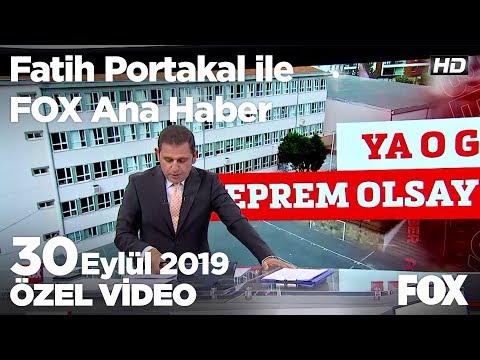 Deprem okulları vurdu!  30 Eylül 2019 Fatih Portakal ile FOX Ana Haber