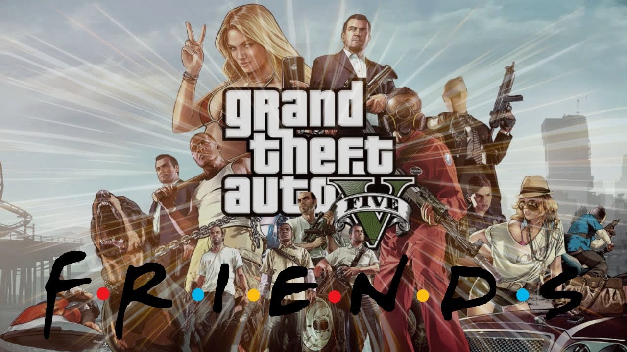 Gta V Friends Intro (GTA Online Edition) - YouTube