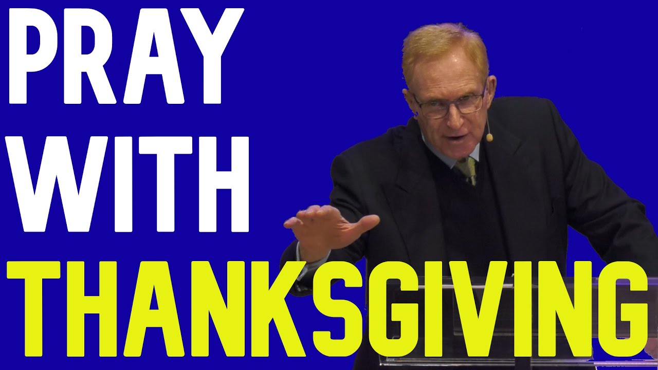 Pray With Thanksgiving | Pastor Phillip H Jackson | Grace Christian ...