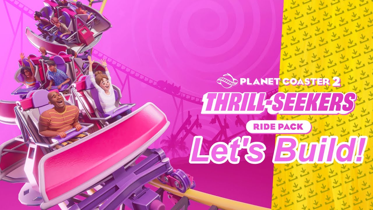 Planet Coaster 2: Thrill-Seekers Ride Pack Overview - YouTube