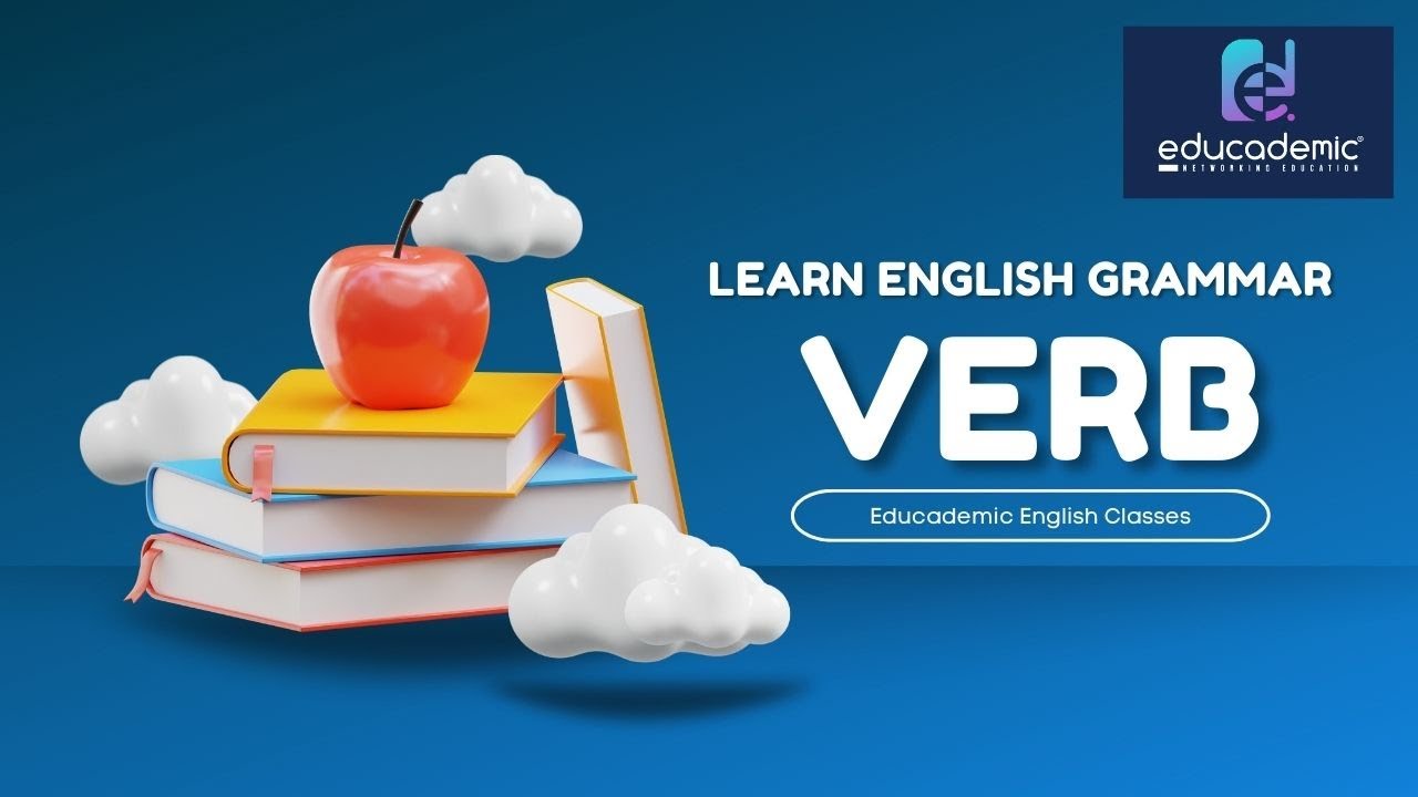 VERB - Learn Basic English Grammar | Speak English Fluently With ...