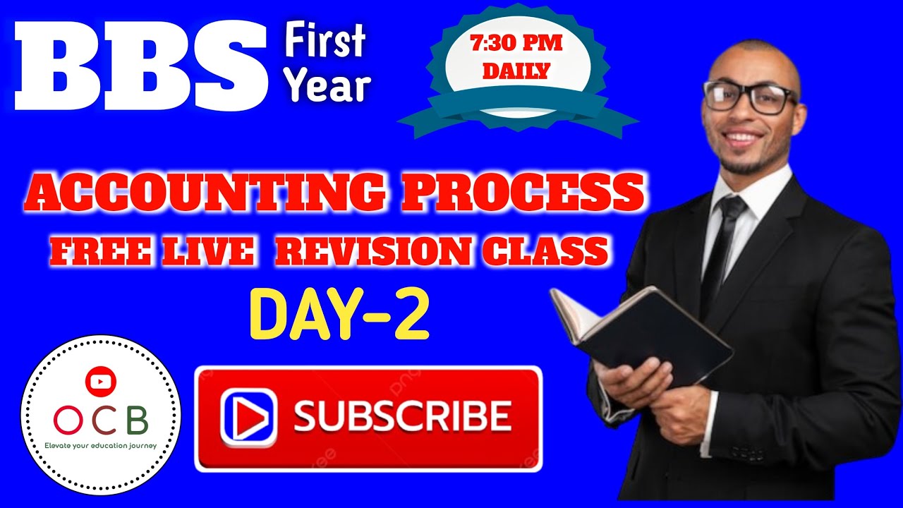 Bbs 1st year account free live revision class day 2// Accounting ...