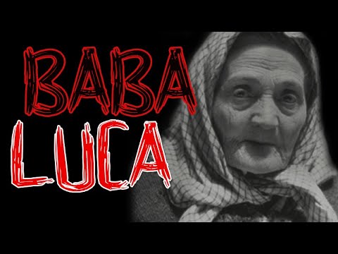 BABA LUCA - Jeziva HOROR Prica koja je POTRESLA mnoge - YouTube