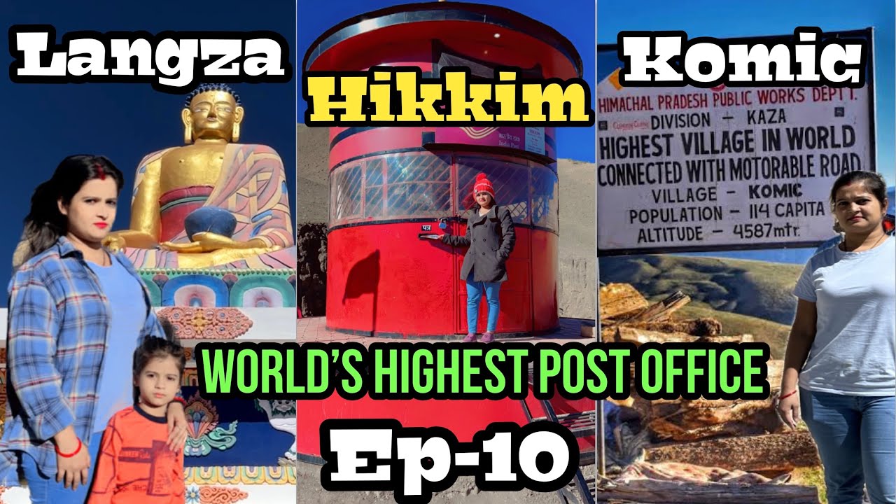 Hikkim - Langza - Komic | World’s Highest Post Office | Ep-10 | Explore ...