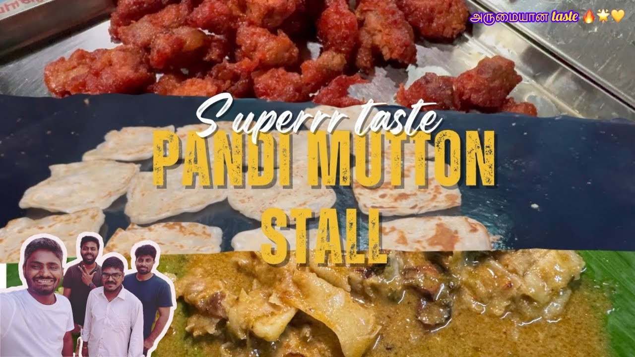 அருமையான taste பாண்டி mutton stall 💛🔥😍🤤 | must visit place in Sivakasi ...