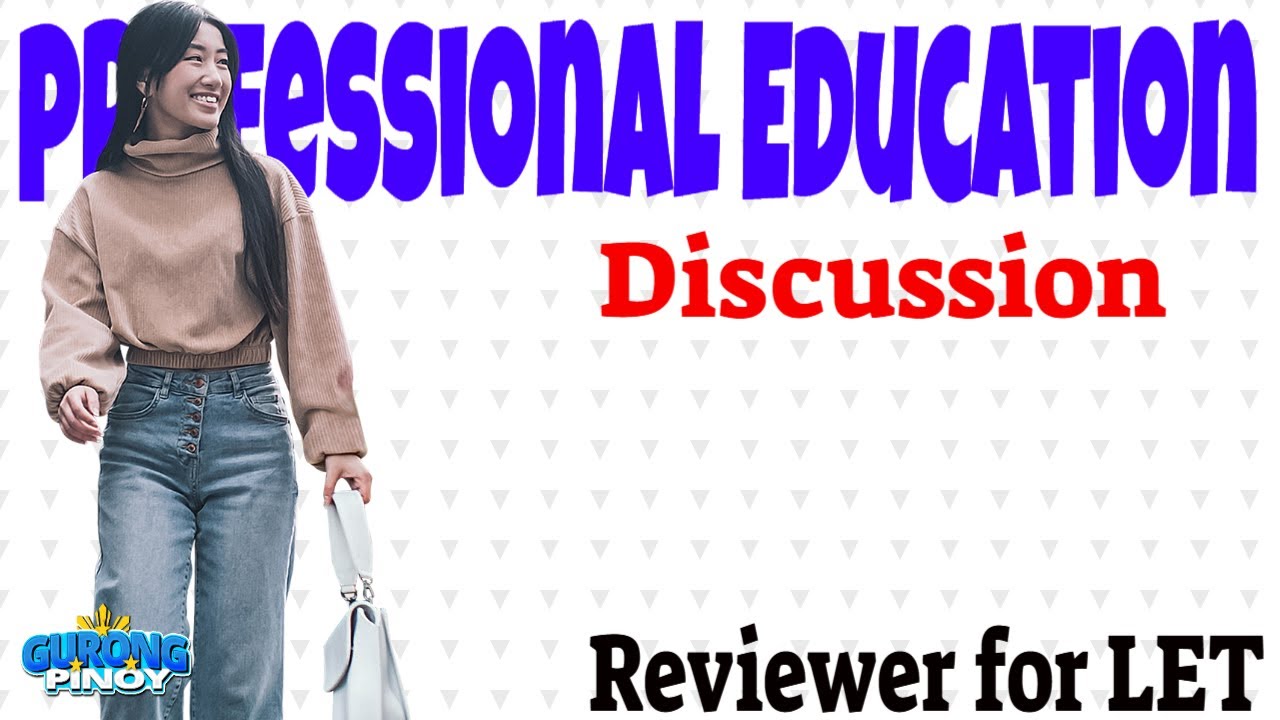 Professional Education Reviewer for LET (August 19, 2022) - YouTube