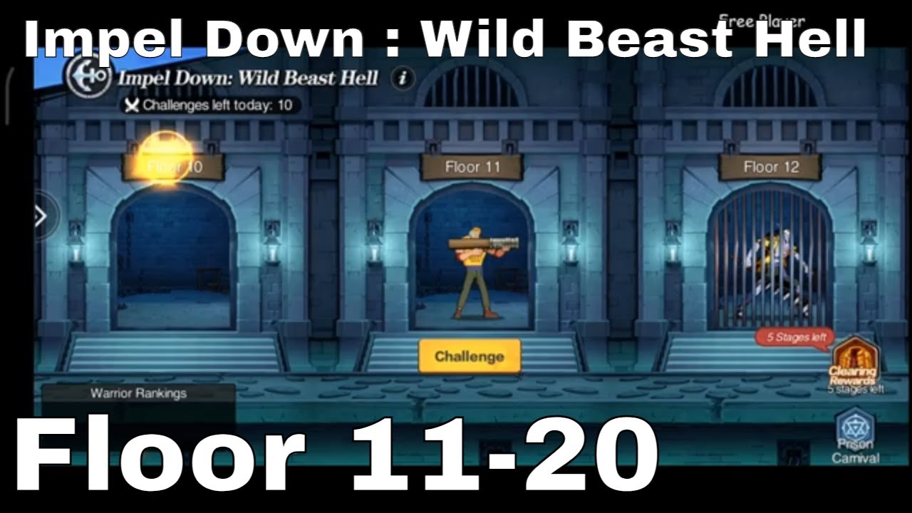 Impel Down : Wild Beast Hell Floor 11-20 New World: Vigour Voyage | One ...