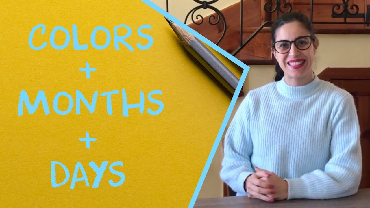 COLOURS - DAYS OF THE WEEK - MONTHS || ITALIAN LESSON - YouTube