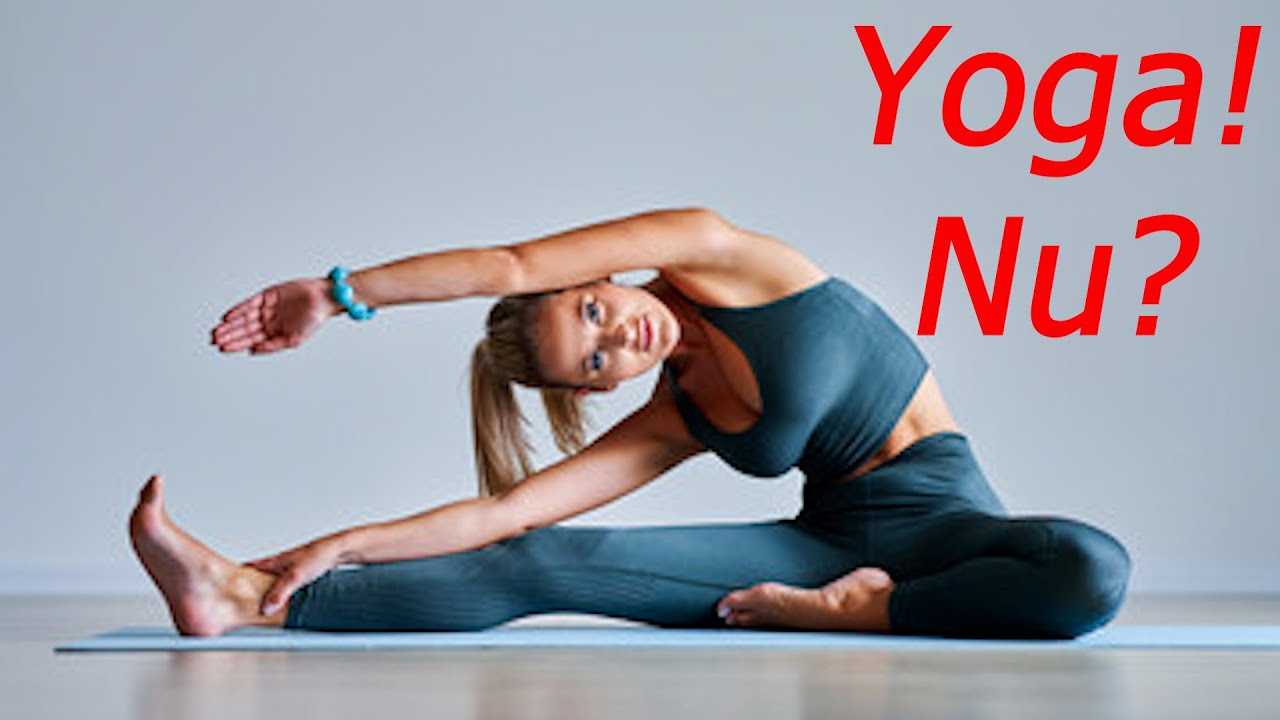 Yoga! Nu? - YouTube