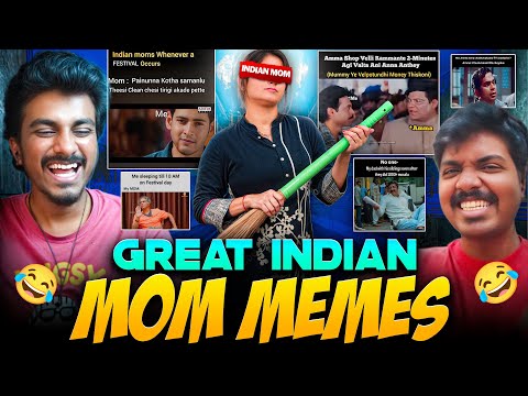 FUNNIEST GREAT INDIAN MOM MEMES 😂 Ft. @Lethanibba