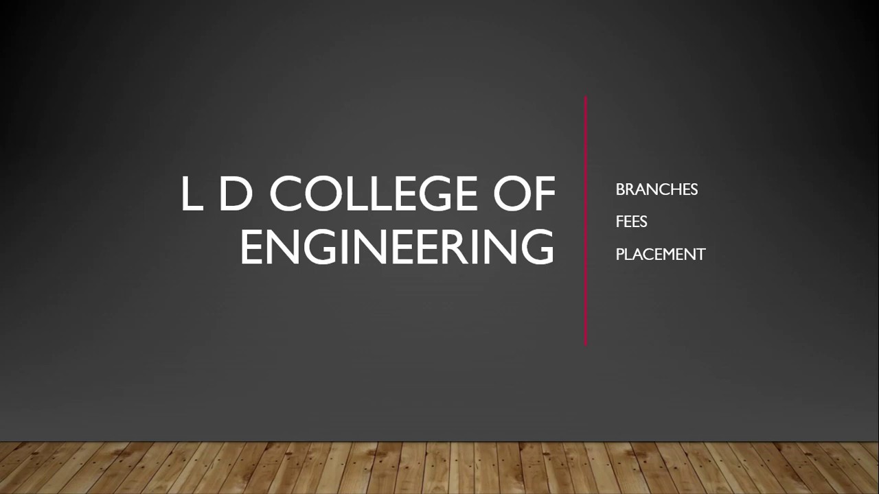 L D College of Engineering, Ahmedabad (LDCE): Placement, Fees ...