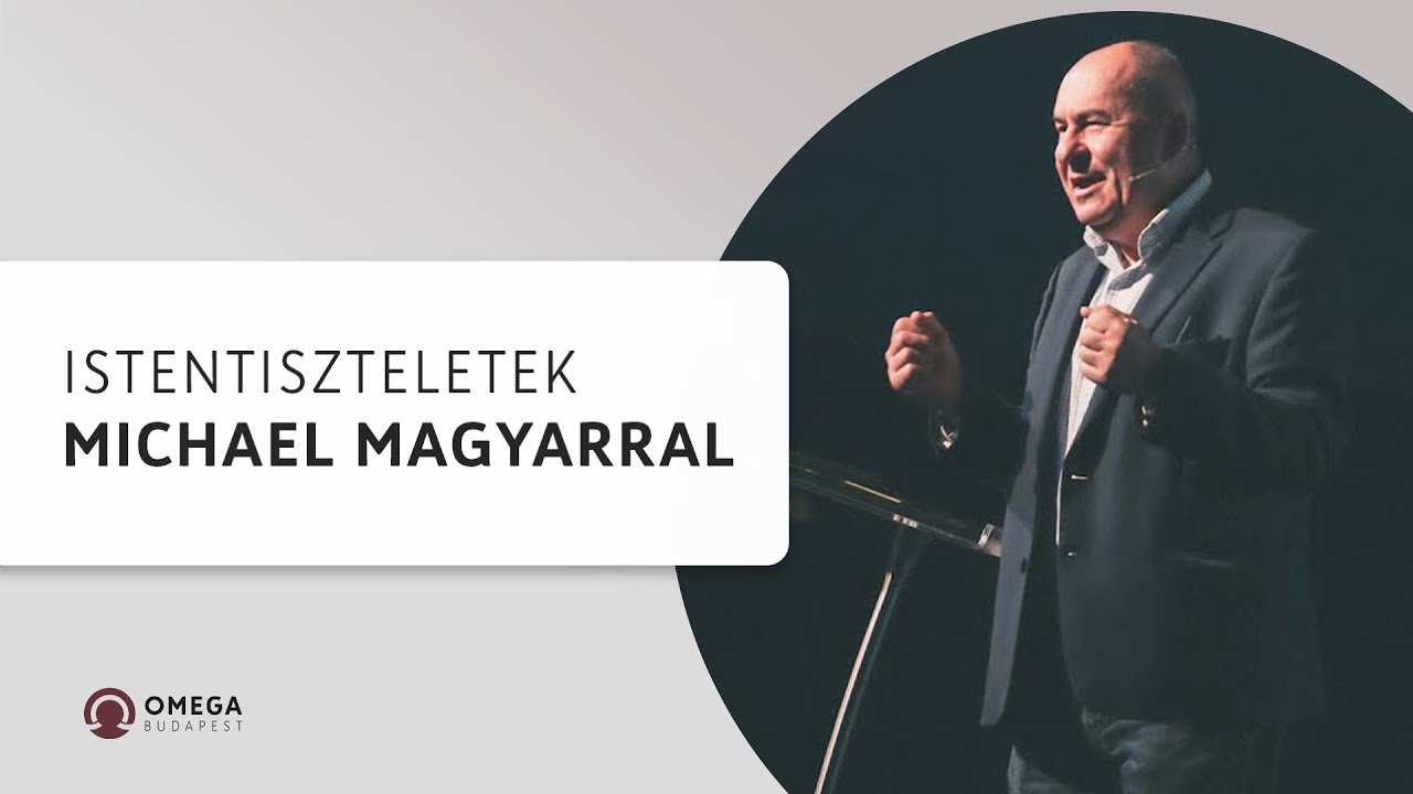 Az evangélium munkája | Michael Magyar - YouTube