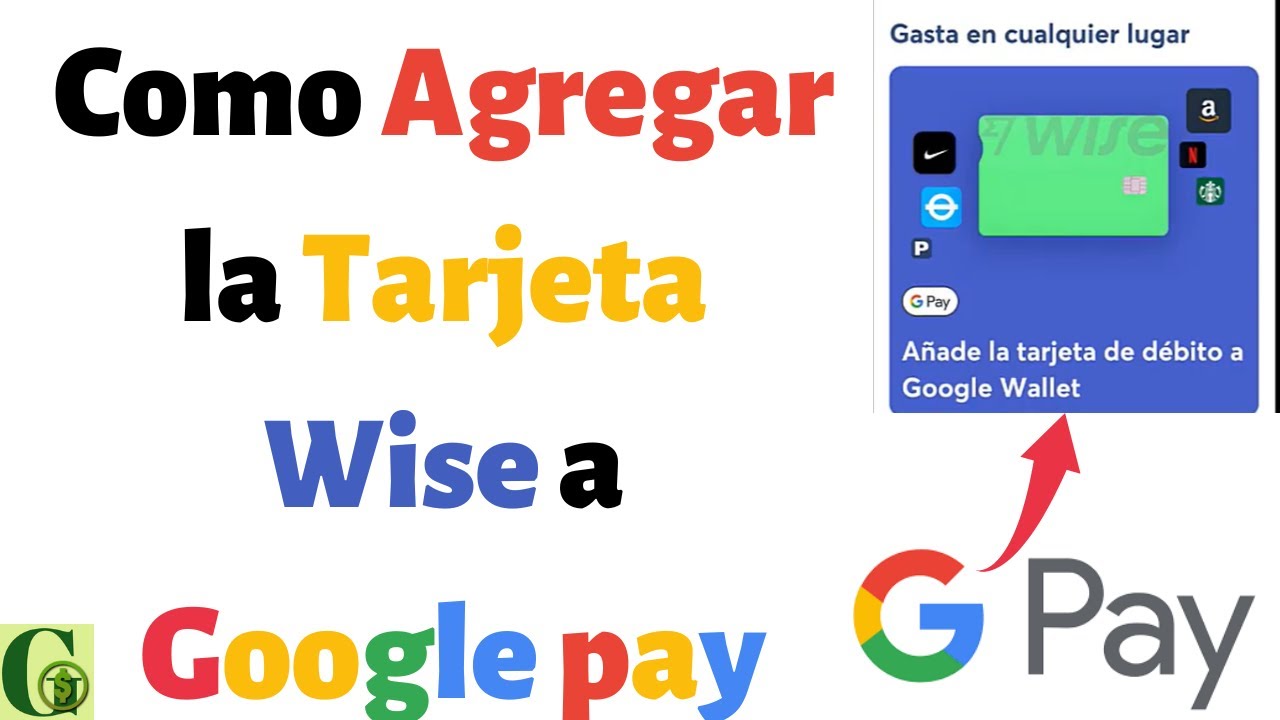 vincular wise con google Pay💳agregar wise a google pay/como agregar ...